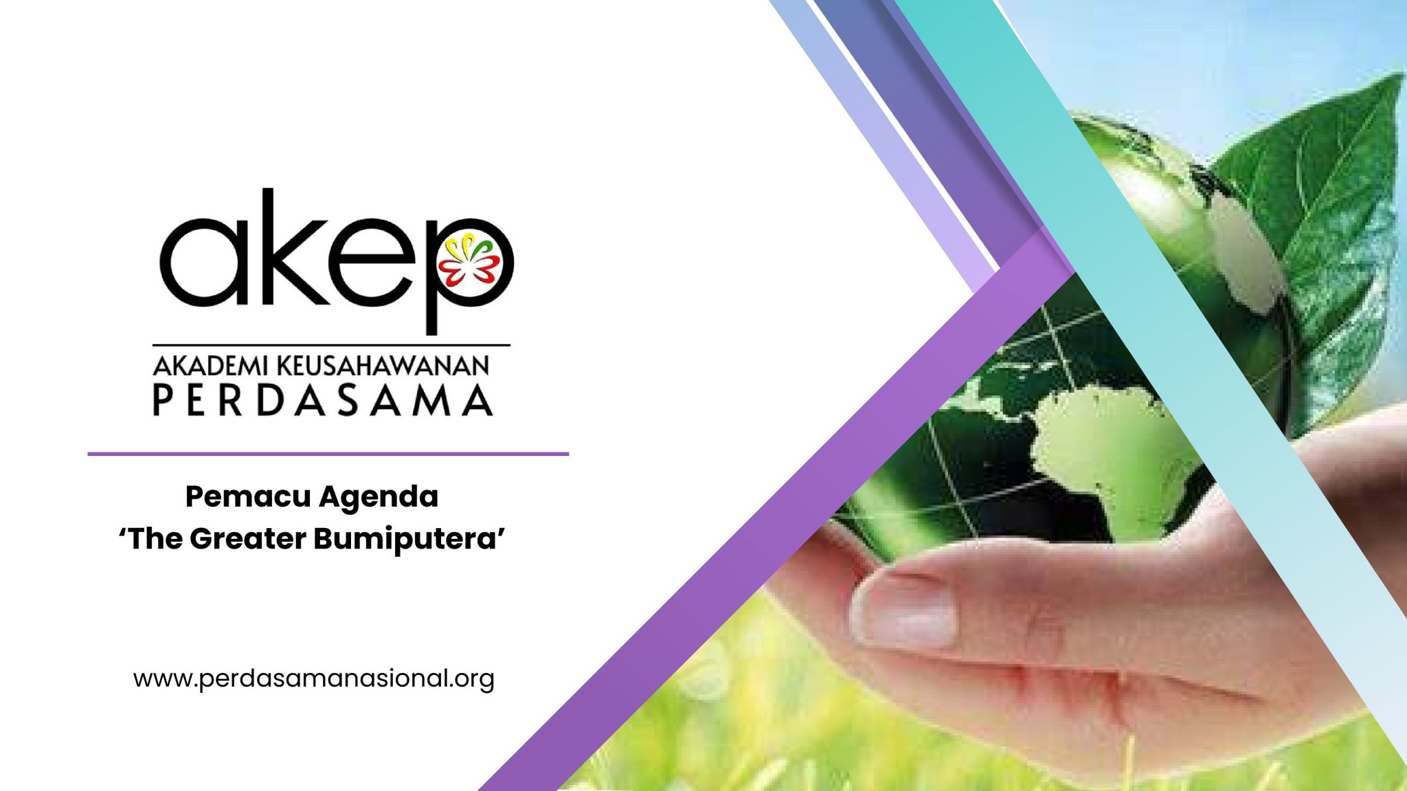 AKADEMI KEUSAHAWANAN PERDASAMA (AKEP) – PERDASAMA Nasional